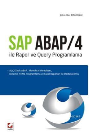 Sap Abap/4 ile Rapor ve Query Programlama